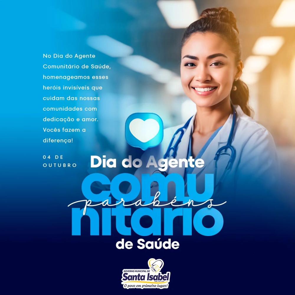 Dia Do Agente Comunitário De Saúde Prefeitura Municipal De Santa Isabel